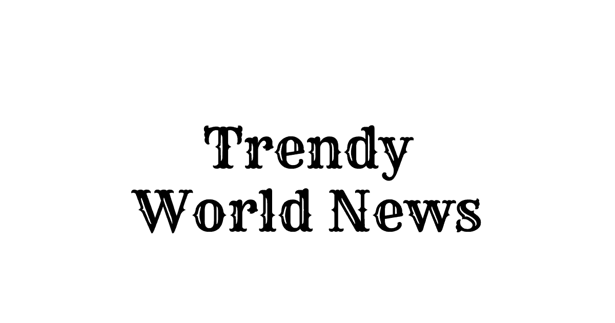 Trendy World News - Page 3 of 9 - Leading English Update News Among ...